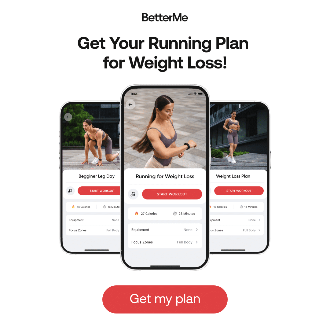 Beginner Running Plan for Weight Loss and Ultimate Confidence - BetterMe